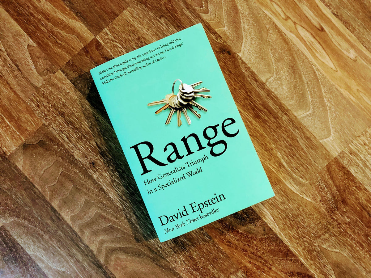 Range: Why Generalists Triumph in a Specialized World - David Epstein ...