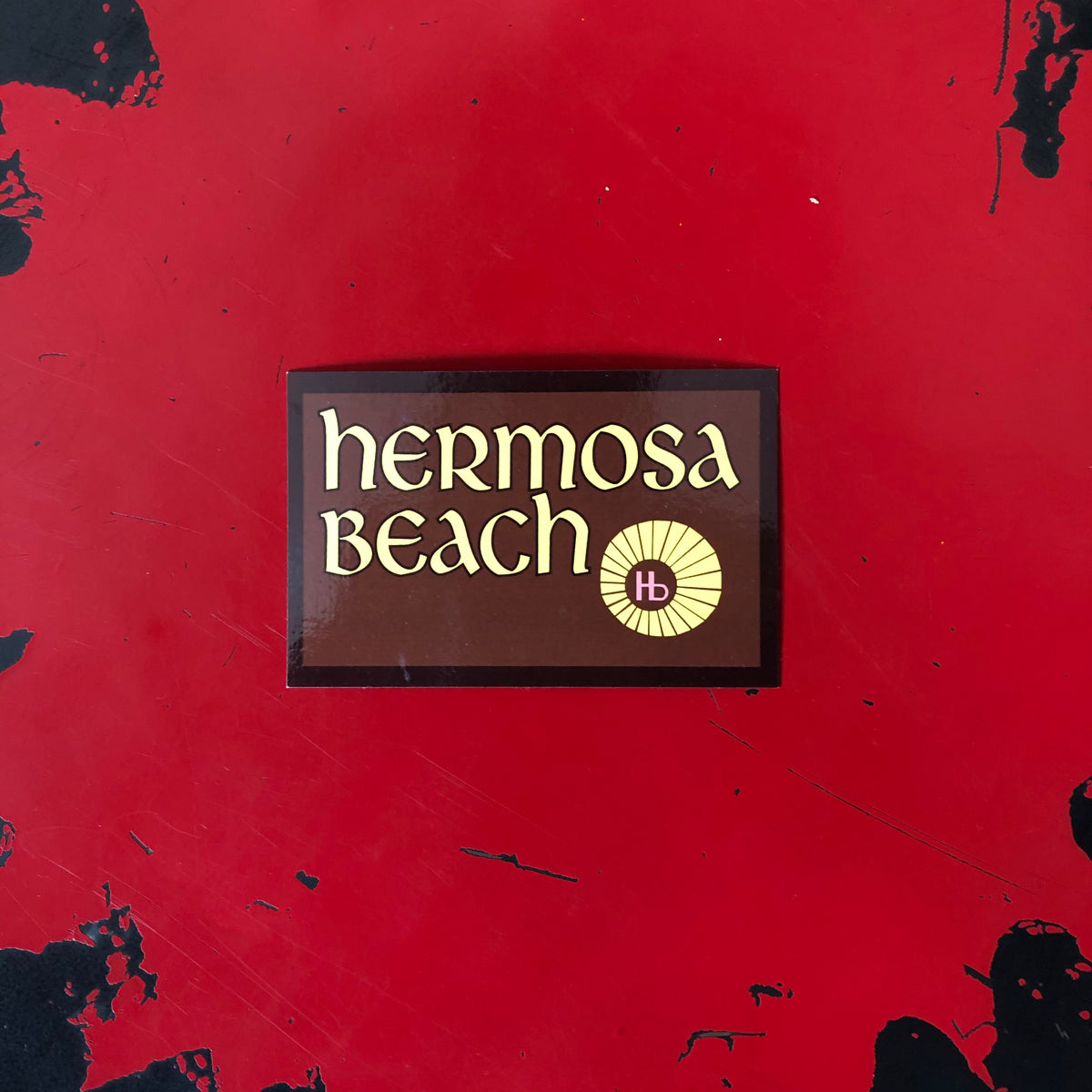 Hermosa Beach Sticker - WELCOME SIGN – Wicked+ General Store